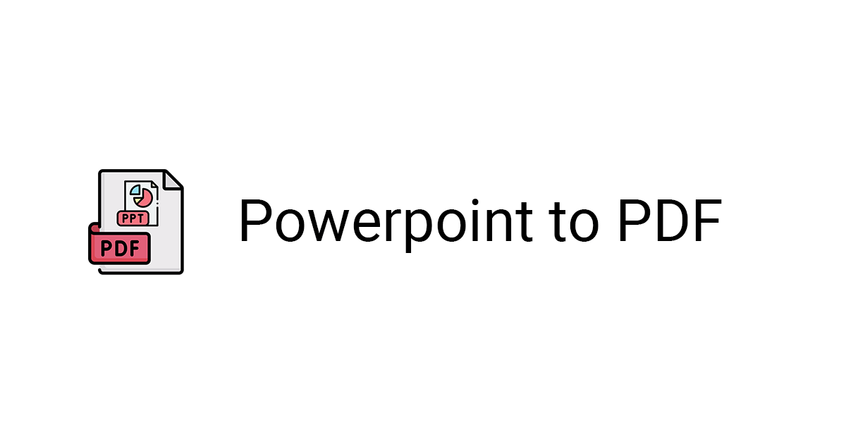 Powerpoint to PDF - Free online Powerpoint to PDF Converter